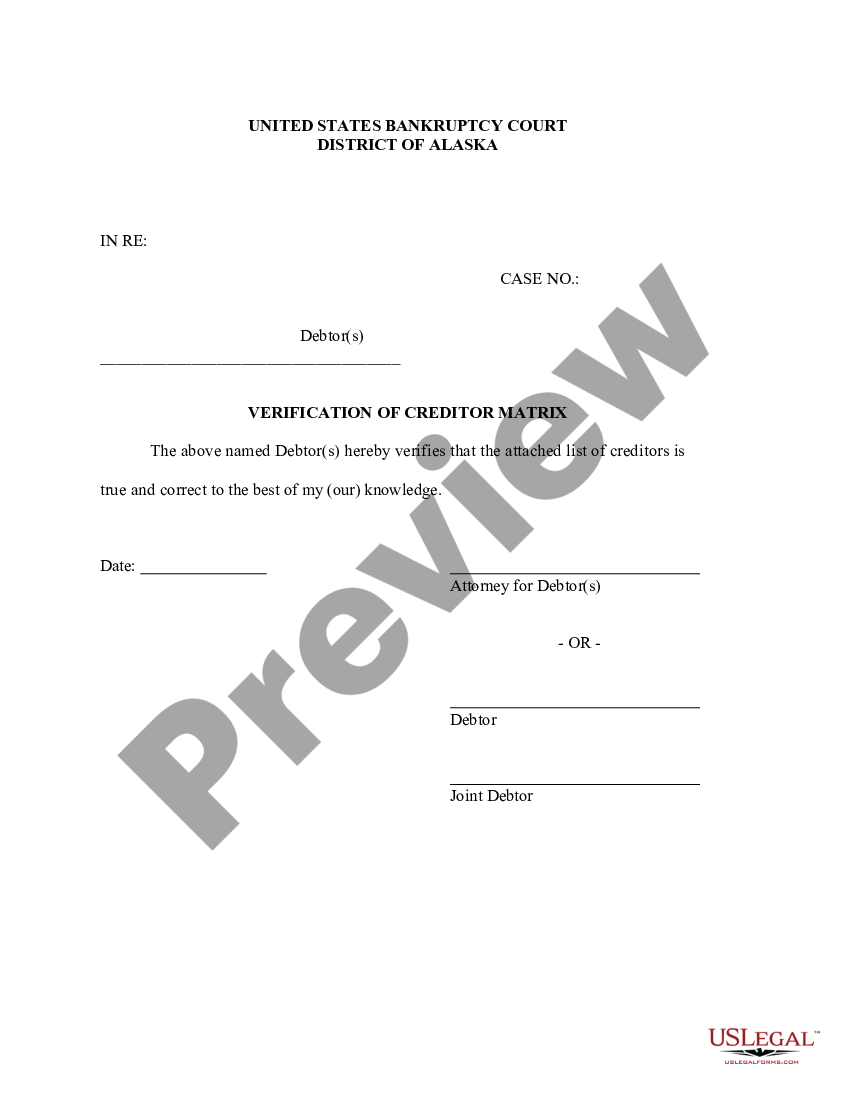 Alaska Verification of Creditors Matrix | US Legal Forms Alaska Verification of Creditors Matrix | US Legal Forms