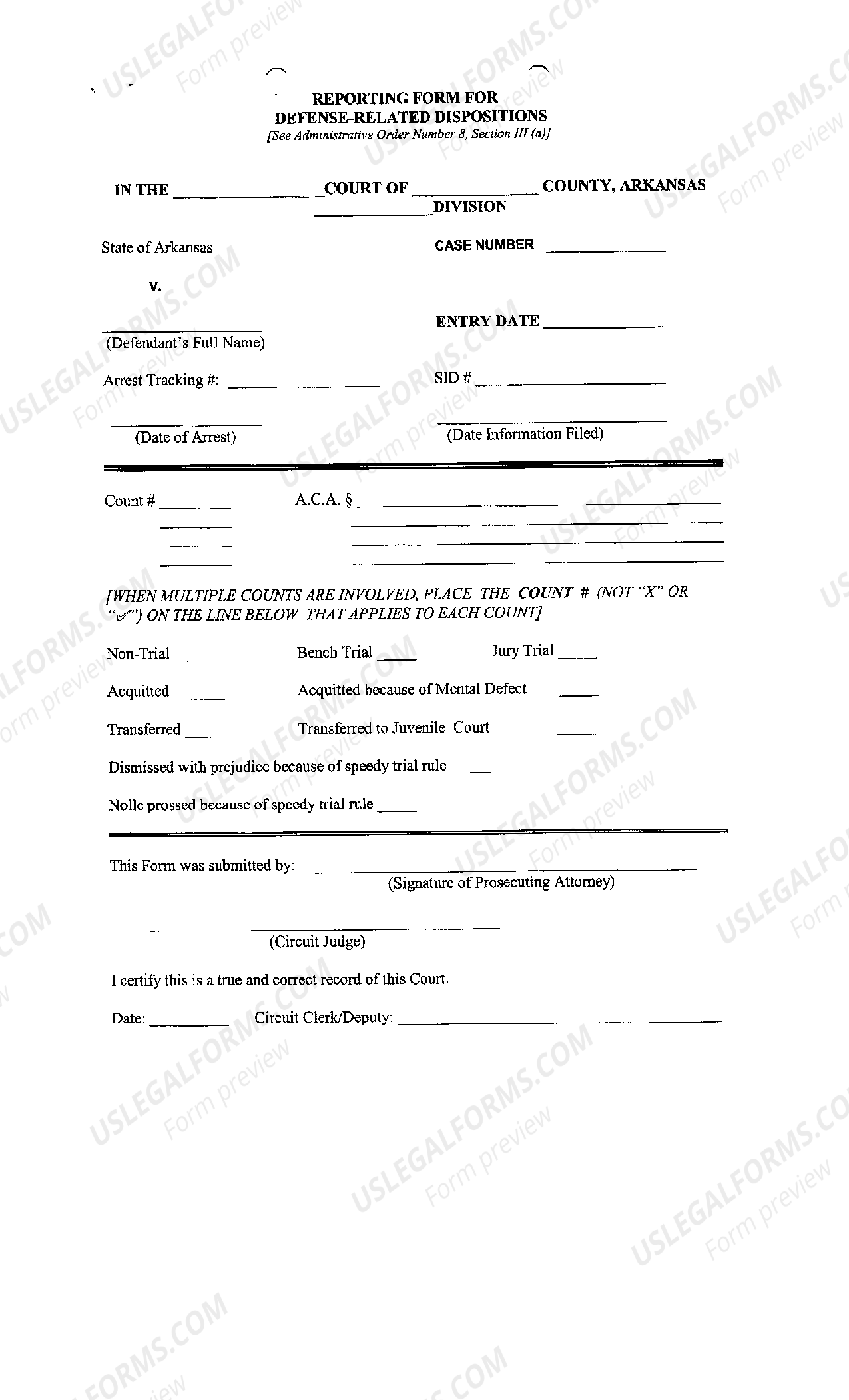Arkansas Reporting Form for Defense - Related Dispositions | US Legal Forms