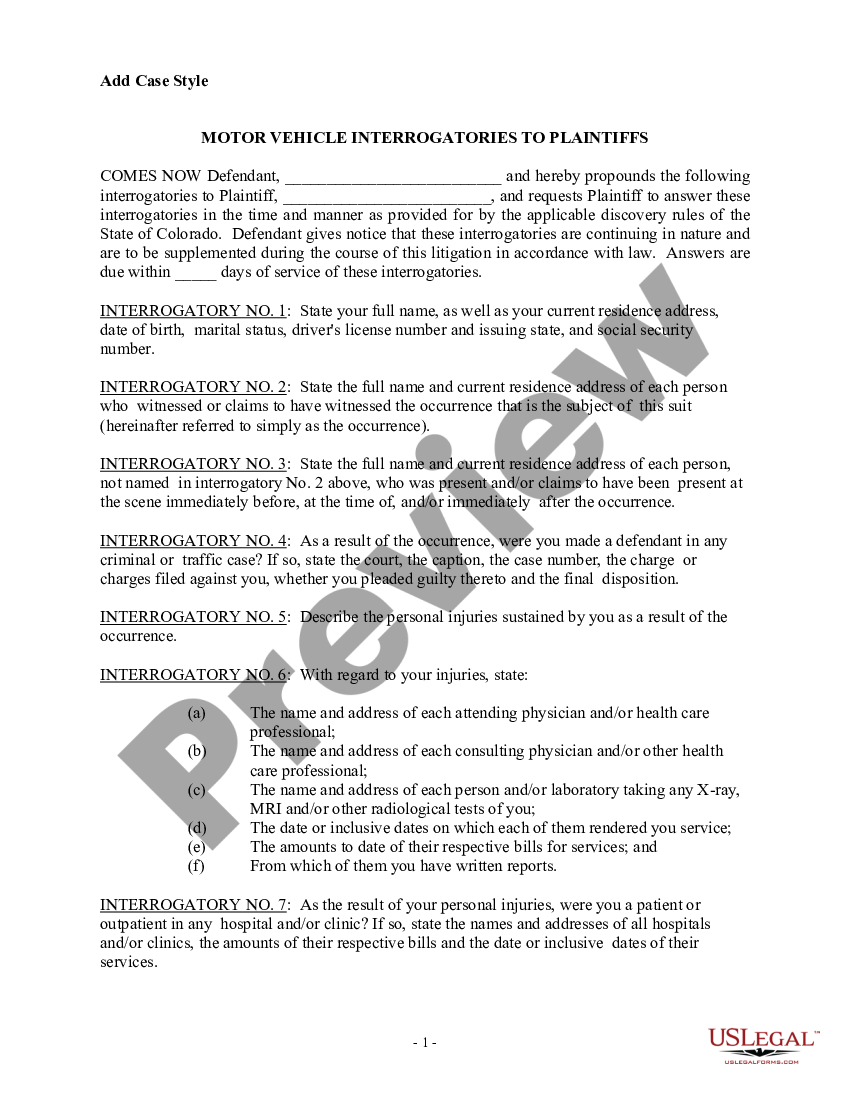 Colorado Interrogatories to Plaintiff for Motor Vehicle Occurrence | US ... Colorado Interrogatories to Plaintiff for Motor Vehicle Occurrence | US ...