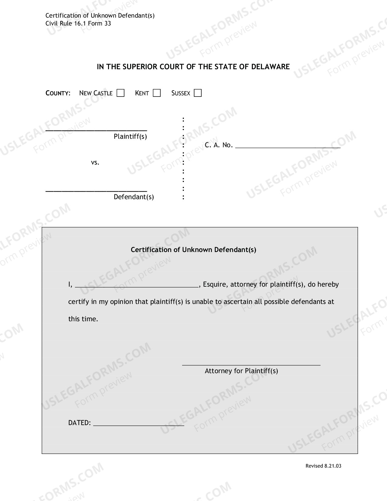 Delaware Certification of Unknown Defendant(s) | US Legal Forms