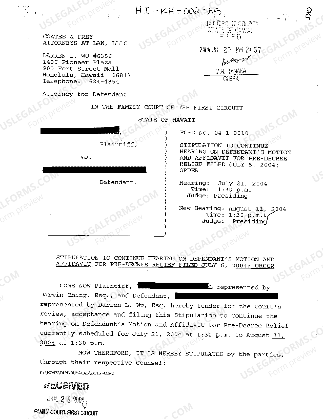 Hawaii Stipulation to continue Hearing on Defendant's Motion and Affidavit for Pre-Decree Relief ...