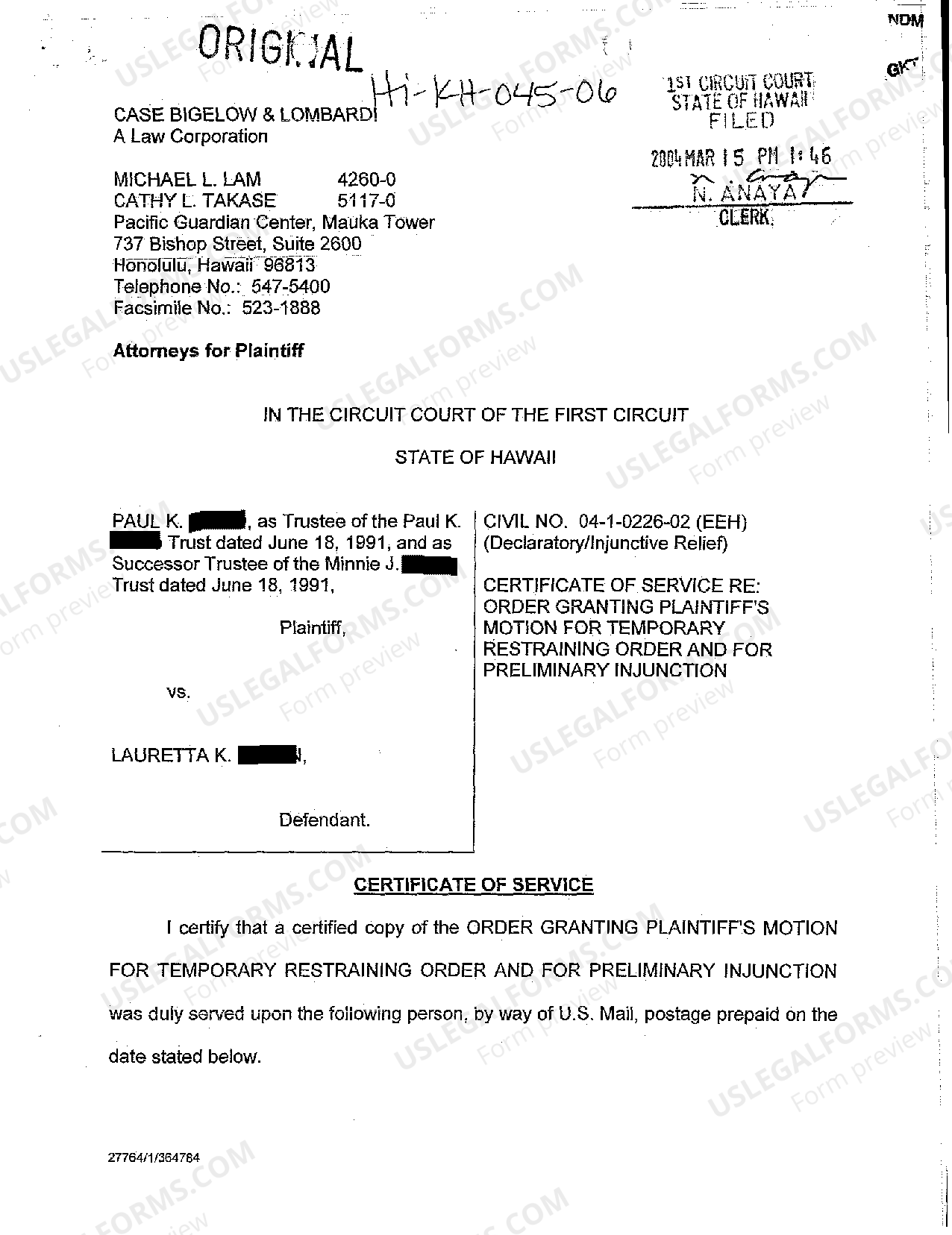 Hawaii Certificate of Service regarding Order Granting Plaintiff's Motion for Temporary ...
