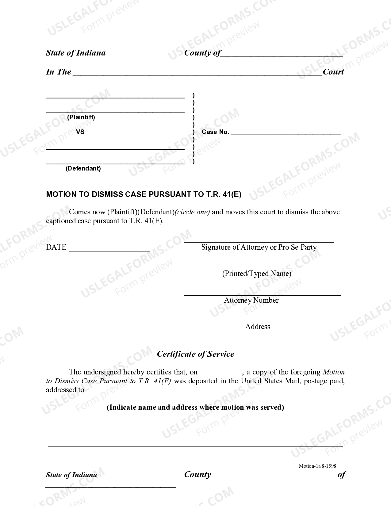 Indiana Motion to Dismiss Case Pursuant to T.R . 41e - Hearing On ...