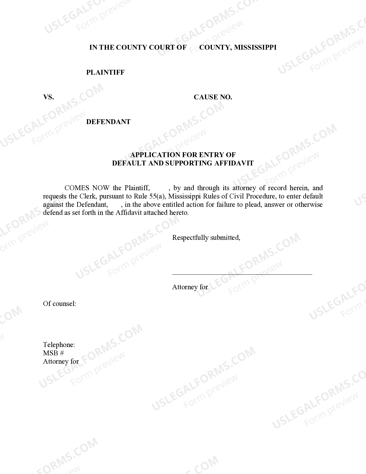 Mississippi Application for Entry of Default - Affidavit - Motion ...