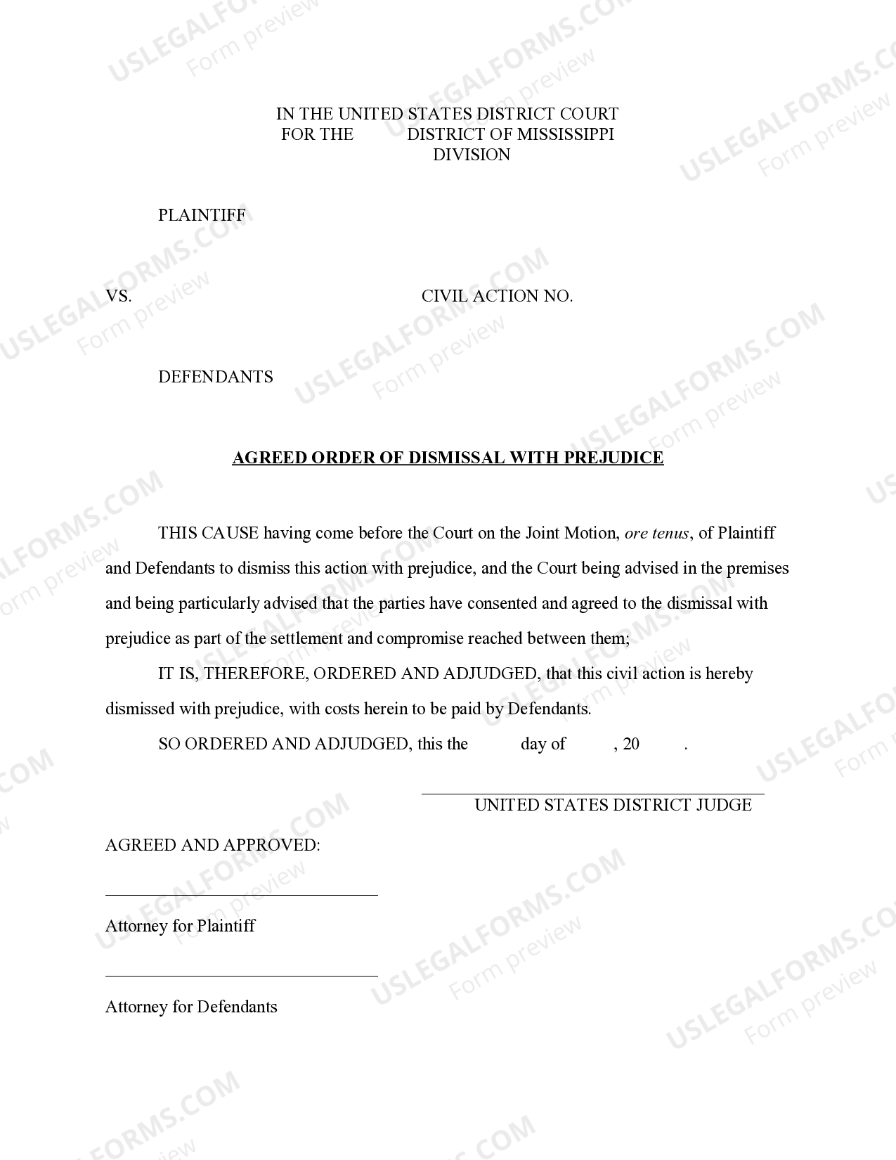 Mississippi Agreed Order of Dismissal With Prejudice - Agreed Order Of Dismissal | US Legal Forms