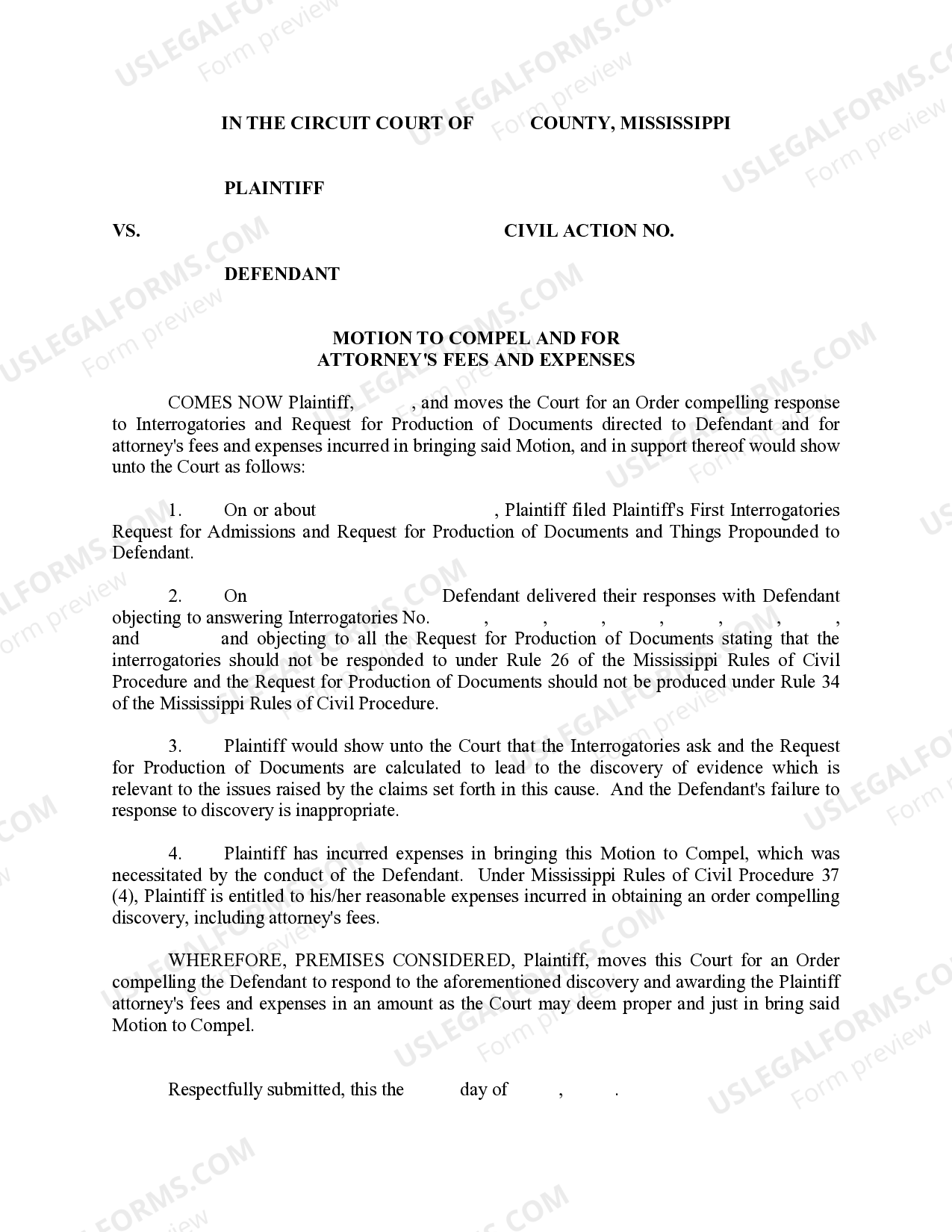 Mississippi Motion to Compel and For Attorney's Fees and Expenses - Attorney Fees | US Legal Forms
