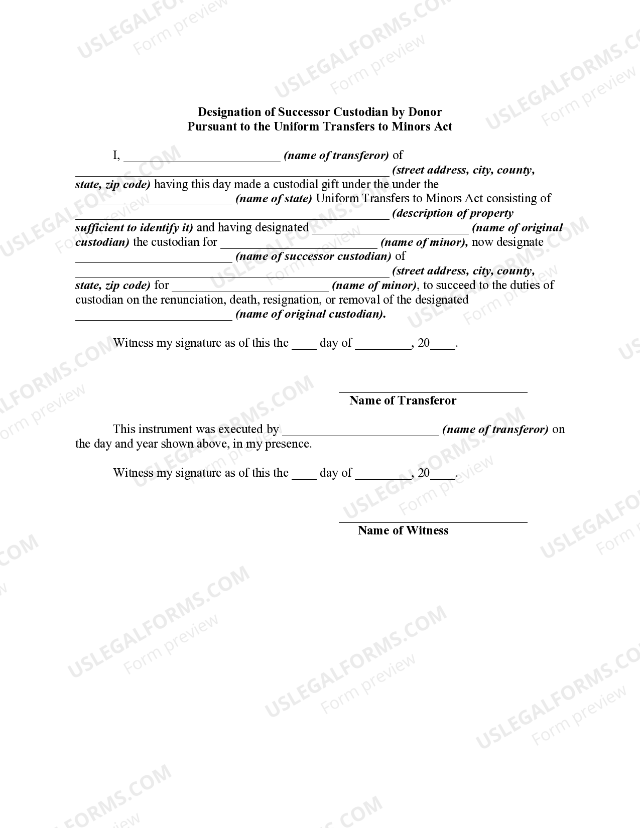 Designation of Successor Custodian by Donor Pursuant to the Uniform ...