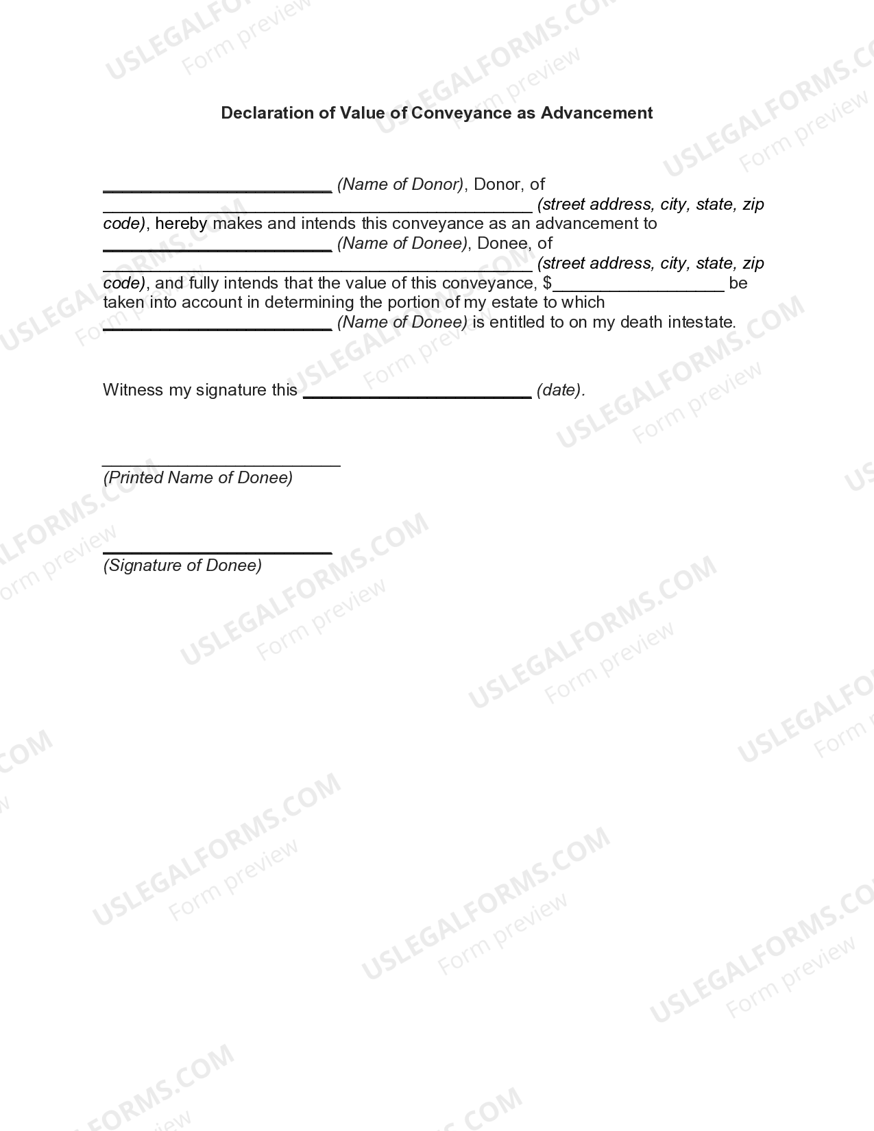Declaration of Value of Conveyance as Advancement | US Legal Forms