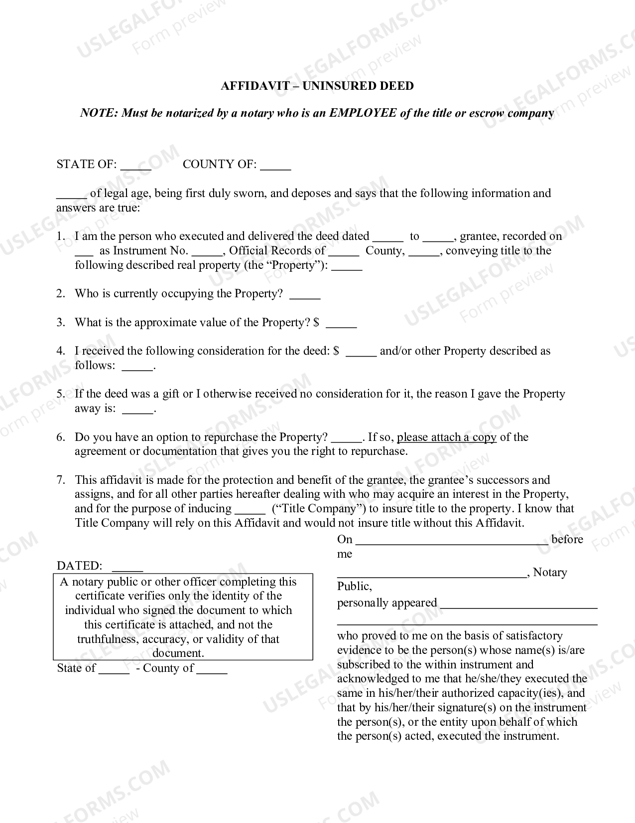 Affidavit- Uninsured Deed | US Legal Forms