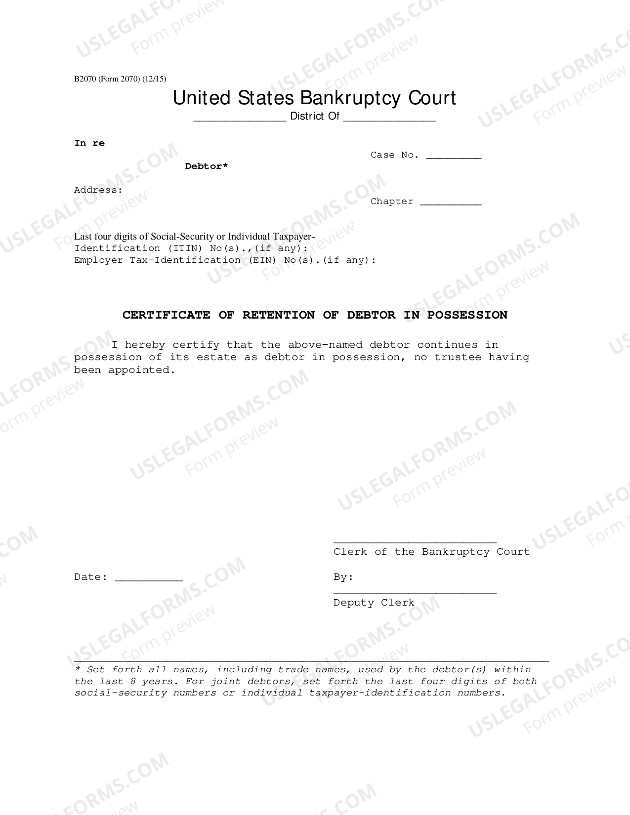 Certificate of Retention of Debtor in Possesion | US Legal Forms