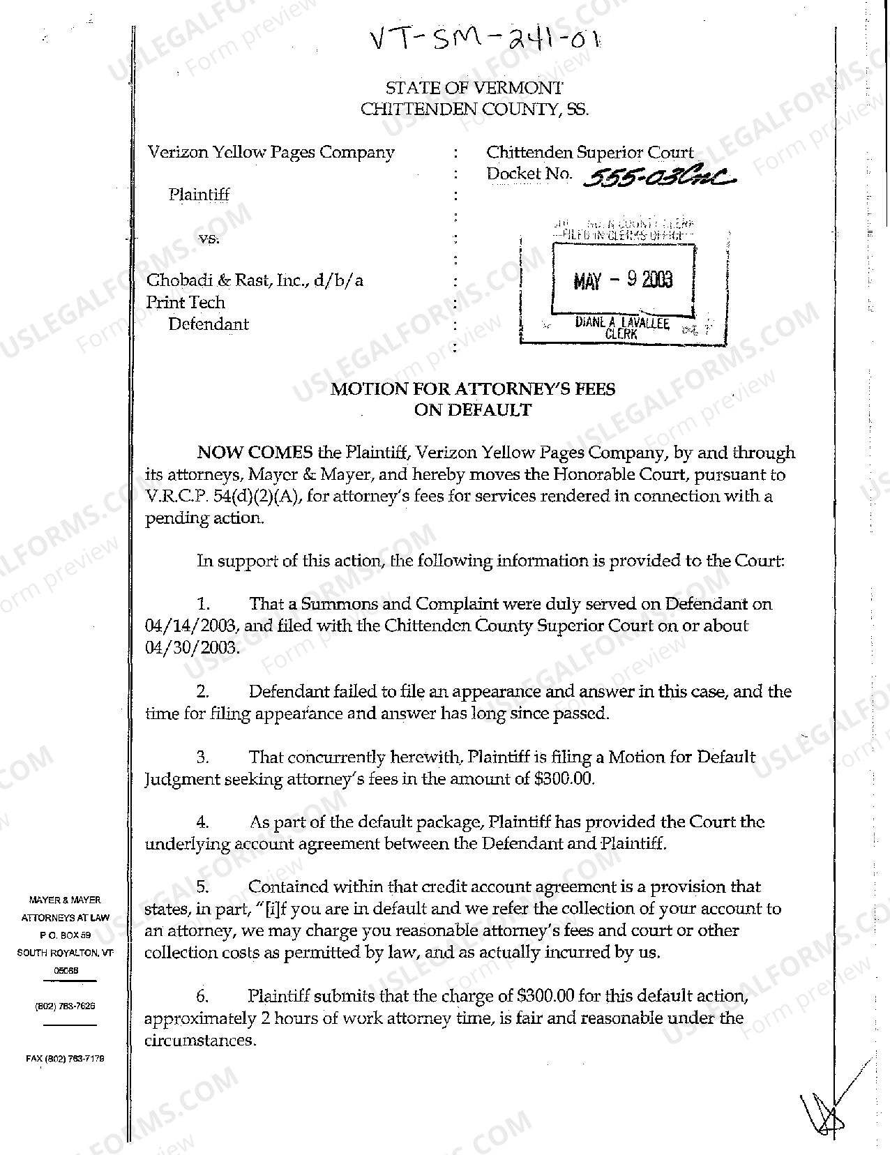 Vermont Motion for Attorney's Fees on Default | US Legal Forms